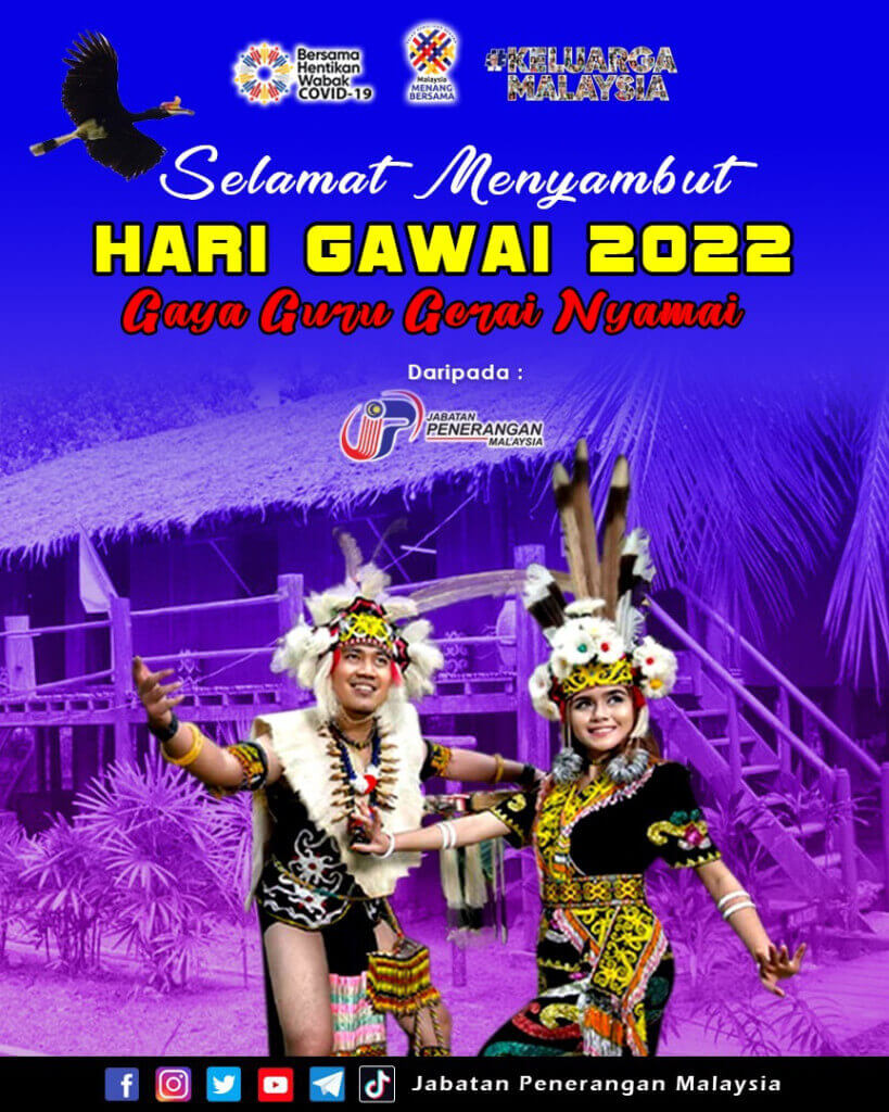 Selamat Menyambut Hari Gawai 2022 - Malaysiaaktif