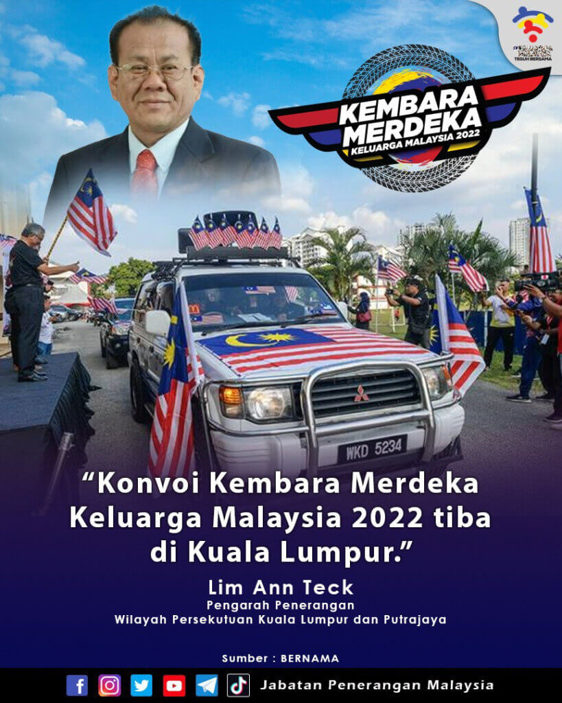Konvoi Kembara Merdeka Keluarga Malaysia 2022 Tiba Di Kuala Lumpur - Malaysiaaktif