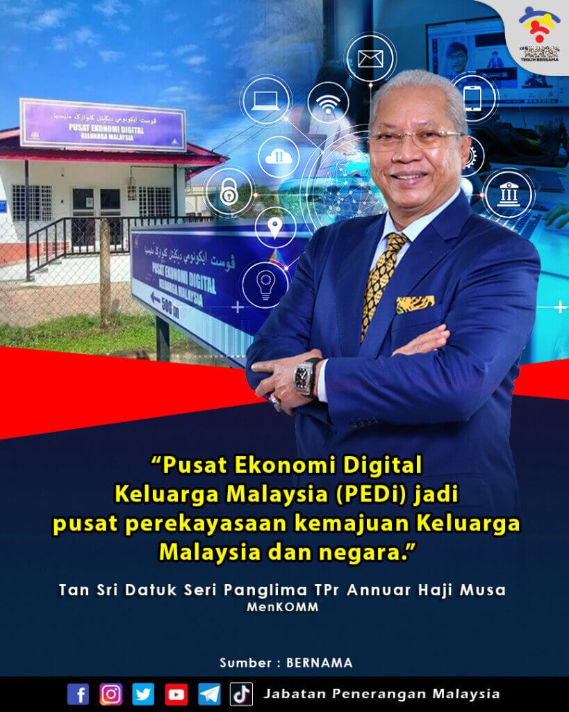 Pusat Ekonomi Digital Keluarga Malaysia (PEDi) Jadi Pusat Perekayasaan Kemajuan Keluarga ...