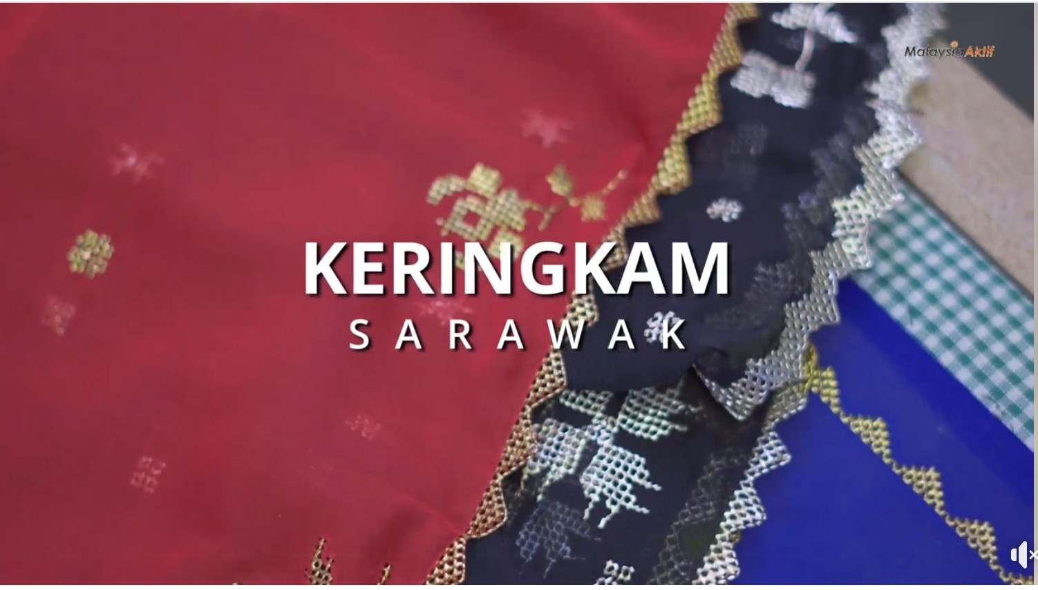Keringkam, Seni Sulaman Tradisi Sarawak - Malaysiaaktif