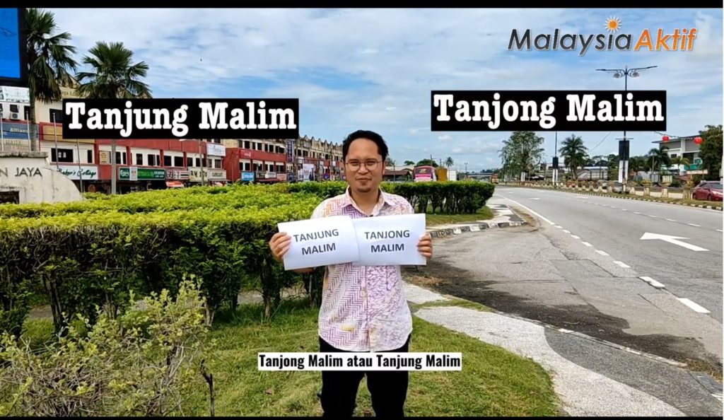 Tanjung Malim Atau Tanjong Malim? - Malaysiaaktif