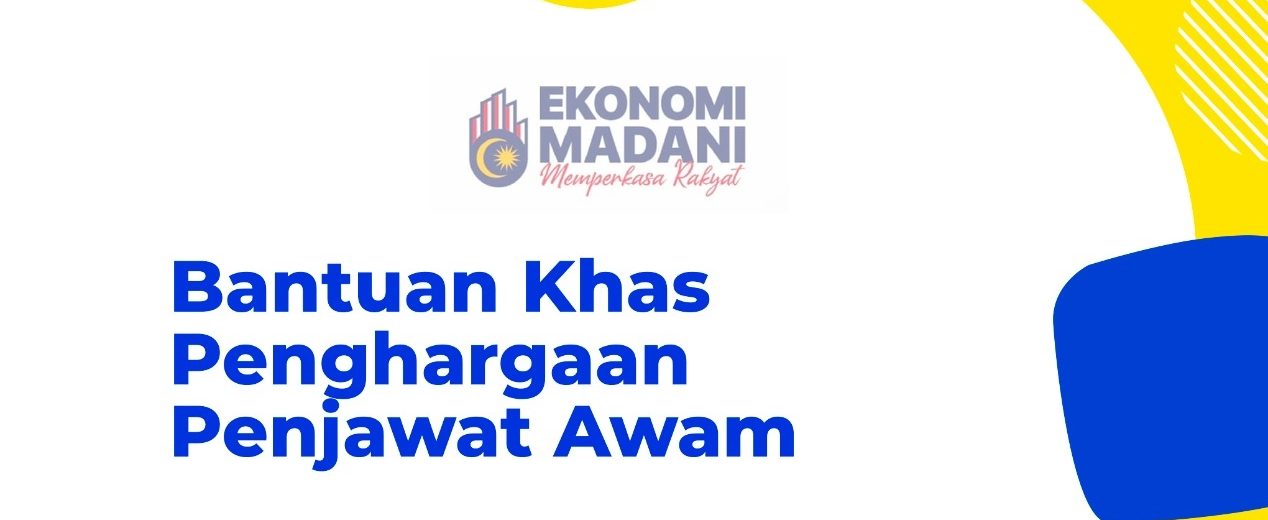 Bantuan Khas Penghargaan Penjawat Awam - Malaysiaaktif