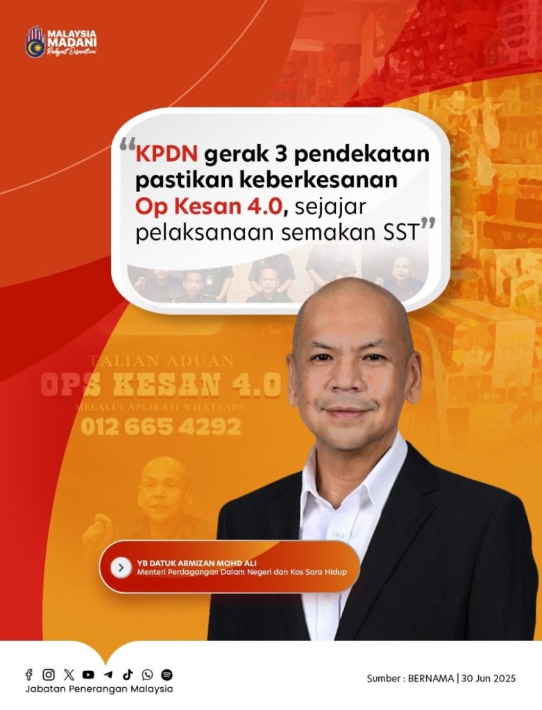 KPDN Gerak 3 Pendekatan Pastikan Keberkesanan Op Kesan 4.0, Sejajar ...